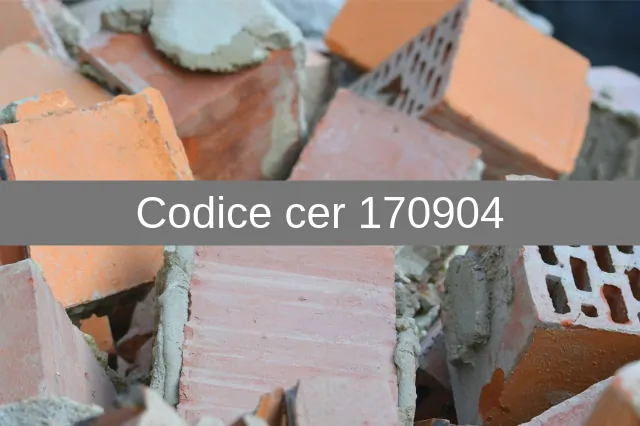 Codice cer 170904 | A quali rifiuti corrisponde nel catalogo europeo??