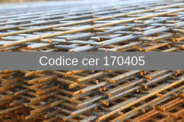 Codice cer 170405 | A quali rifiuti corrisponde?